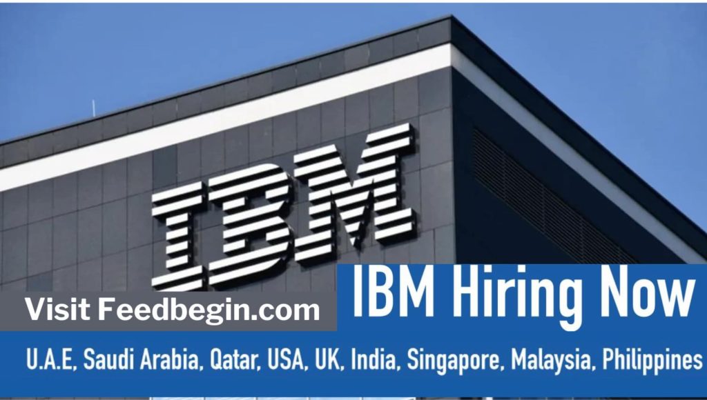 IBM Jobs: UAE, KSA, USA, UK, Canada, Malaysia, Singapore, India ...