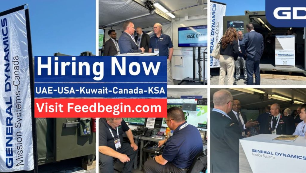 General Dynamics Overseas Jobs UAE, USA, Canada, KSA
