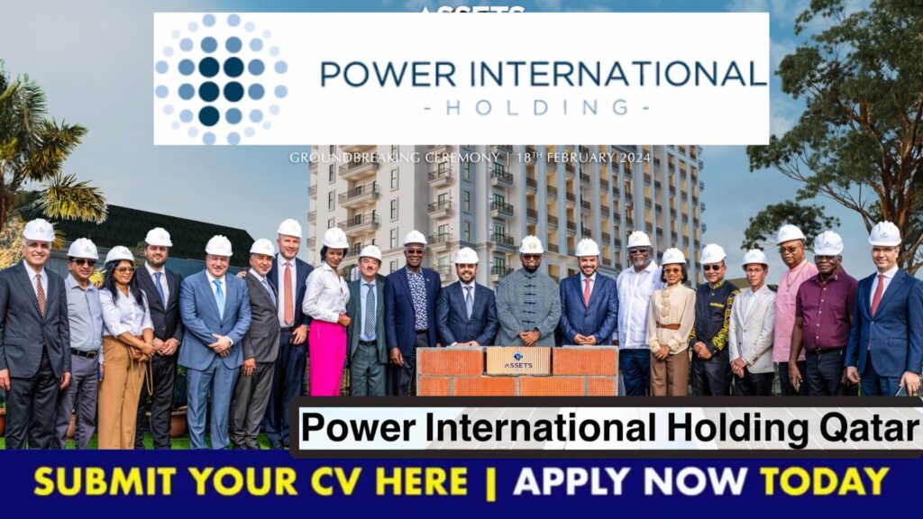 Power International Holding Qatar Careers and Jobs